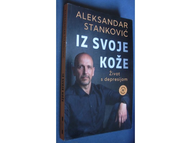 IZ SVOJE KOŽE - Aleksandar Stanković