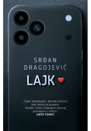 Lajk – Srđan Dragojević
