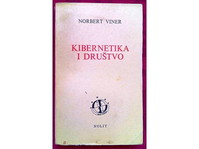 Kibernetika i društvo, Norbert Viner