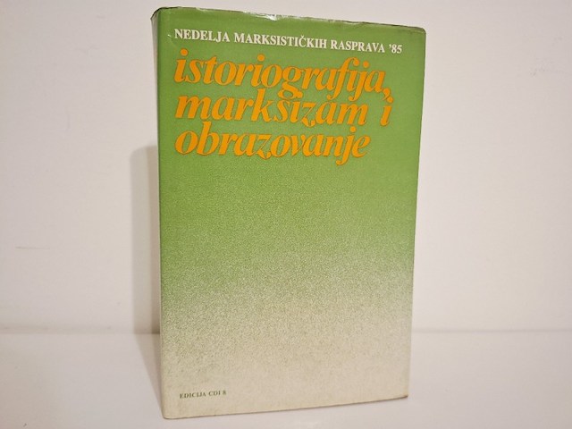 Istoriografija, marksizam i obrazovanje