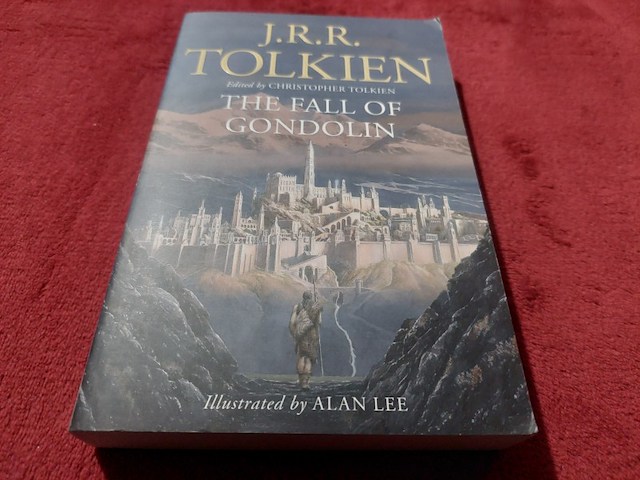 The fall of Gondolin J. R. R. Tolkien TOP