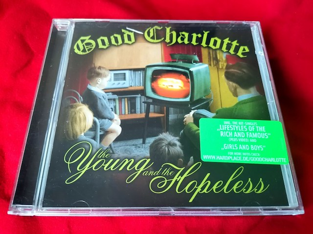 Good Charlotte - The Young And The Hopeless
