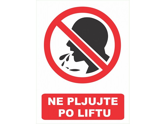 Ne pljujte po liftu - Nalepnice i metalne table