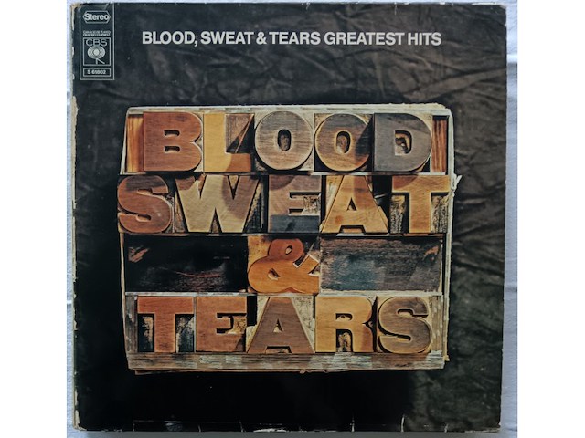 BLOOD, SWEAT &;;; TEARS  -  GREATEST  HITS