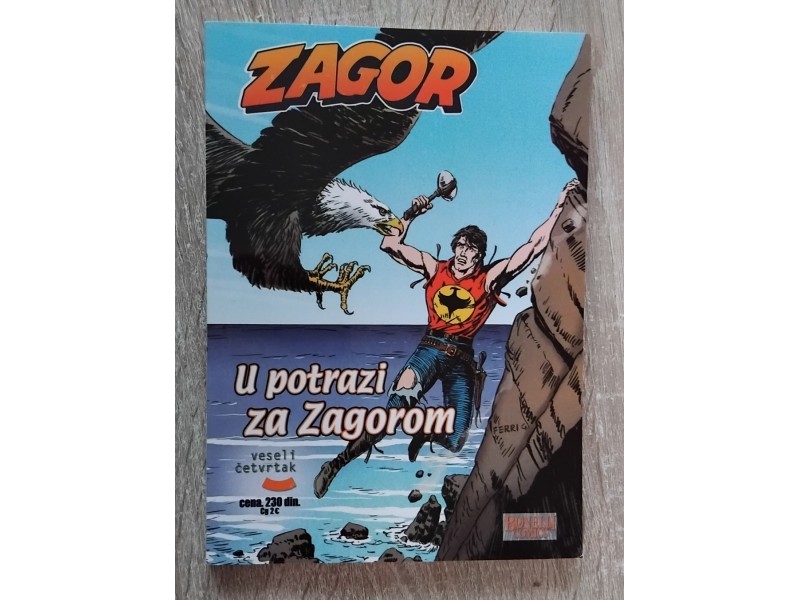 Zagor VČ br.69 U potrazi za Zagorom