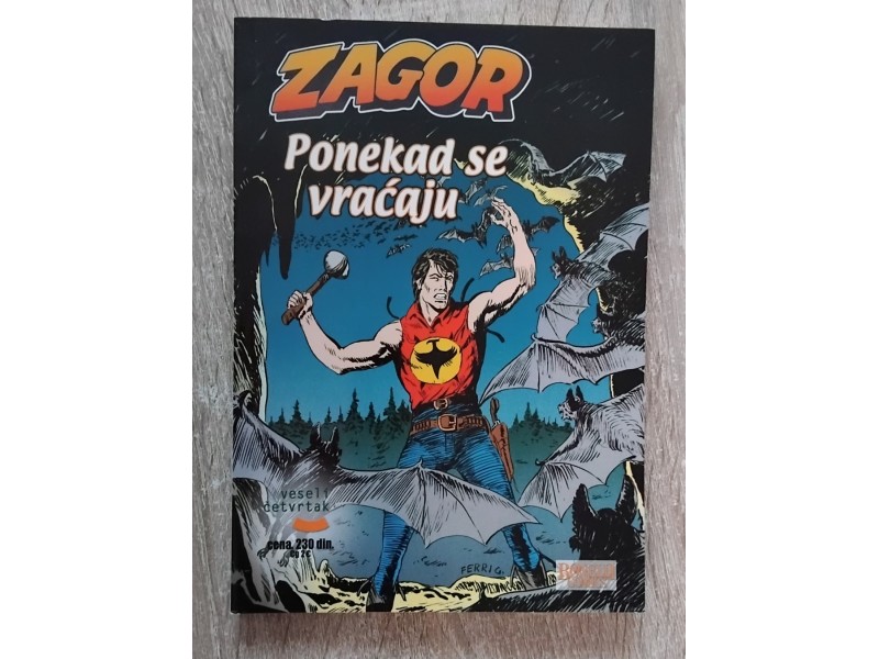 Zagor VČ br.81 Ponekad se vraćaju