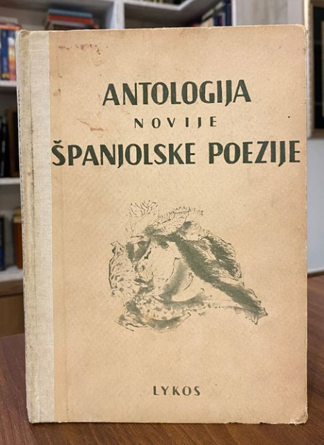 Antologija novije španjolske poezije - prevod Nikola Milićević