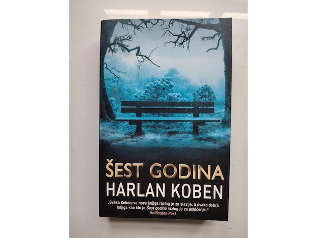 Šest godina - Harlan Koben