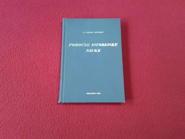 Pomoćne istorijske nauke - Stjepan Antoljak