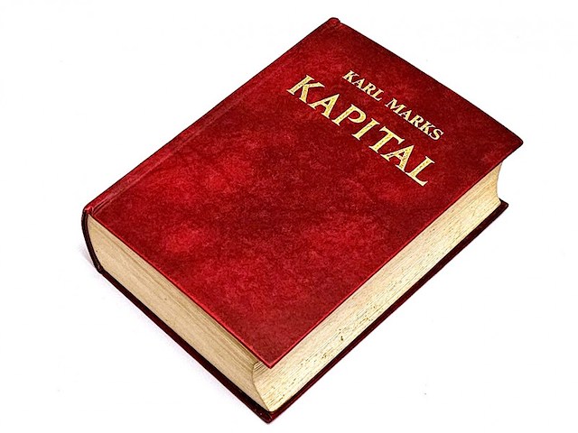 Kapital: Kritika političke ekonomije 1-3 / Karl Marks