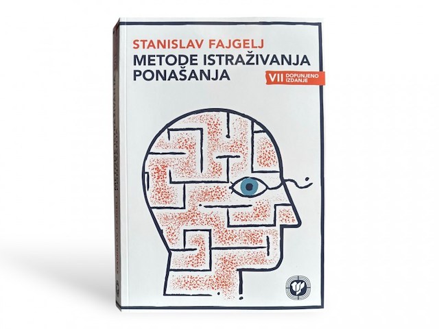 Metode istraživanja ponašanja / Stanislav Fajgelj