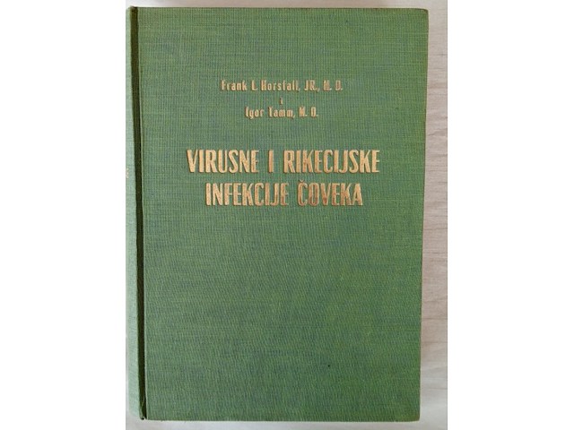 Virusne i rikecijske infekcije čoveka - Frank Horsfall