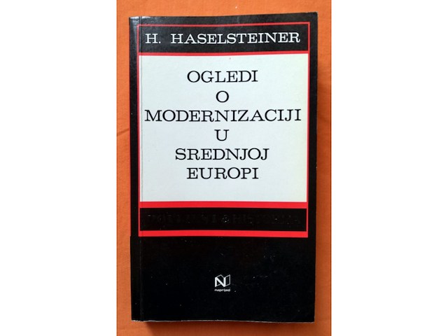 Ogledi o modernizaciji u Srednjoj Evropi, Haselsteiner
