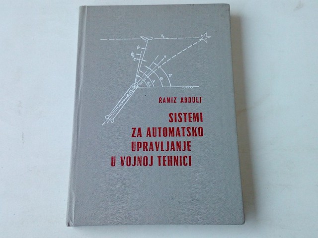 va - SISTEMI ZA AUTOMATSKO UPRAVLJANJE U VOJNOJ TEHNICI