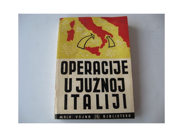 vk - Mala v. b. - OPERACIJE U JUZNOJ ITALIJI
