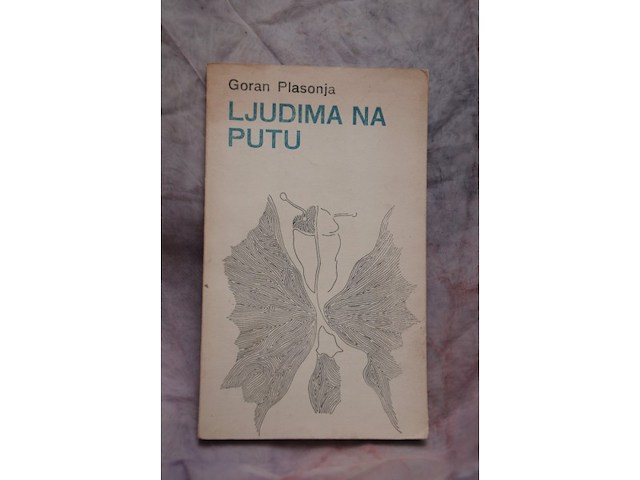 Ljudima na putu - Goran Plasonja