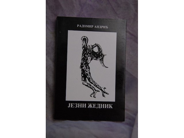 Jezni zednik - Radomir Andric