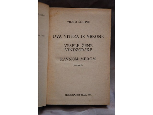 Dva viteza iz Verone/Ravnom merom - Viljem Sekspir