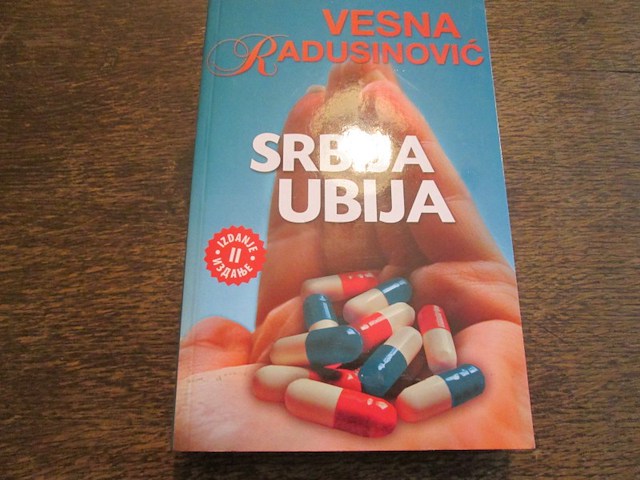 SRBIJA UBIJA Vesna Radusinović