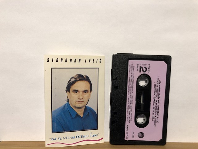 Slobodan Lalić – Da Se Nisam Oženio Lani