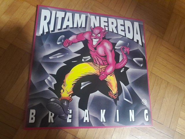 Ritam nereda - LP Breaking