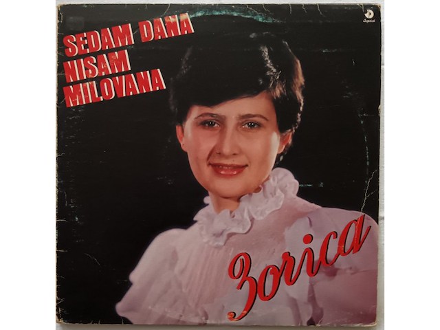 ZORICA  MINIC - SEDAM DANA NISAM MILOVANA