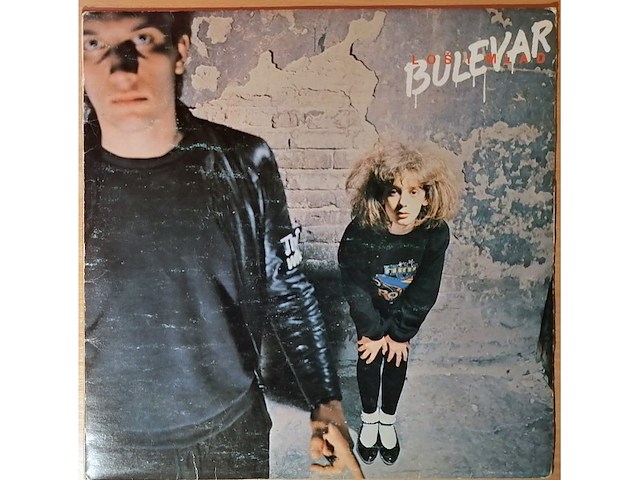 LP BULEVAR - Loš i mlad (1981) 4. press, NM, AUTOGRAM