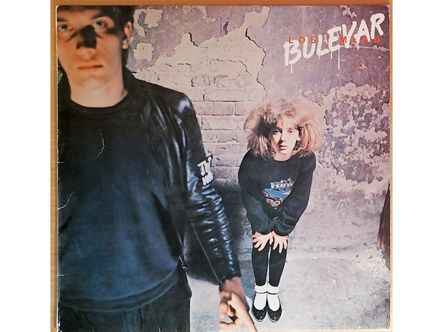 LP BULEVAR - Loš i mlad (1981) 1.press, VG+/NM, odlična