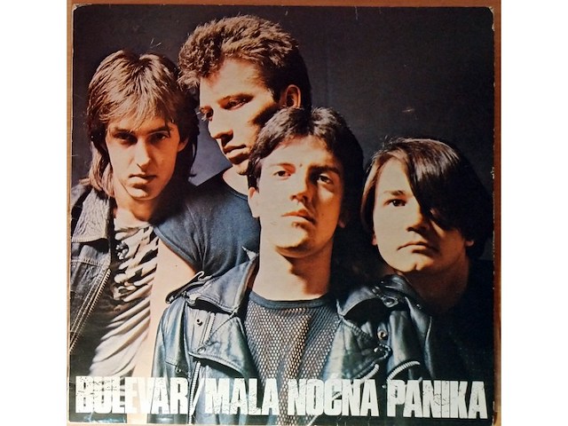 LP BULEVAR - Mala noćna panika (1982) 1. press, ODLIČNA
