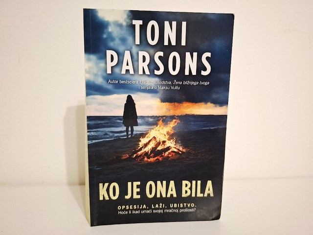 Ko je ona bila - Toni Parsons
