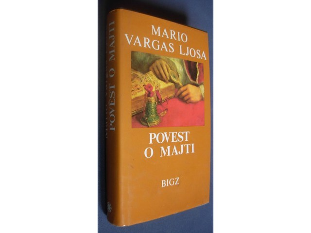 POVEST O MAJTI - Mario Vargas Ljosa