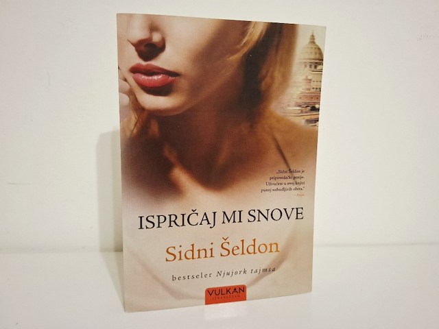 Ispričaj mi snove  - Sidni Šeldon NOVO