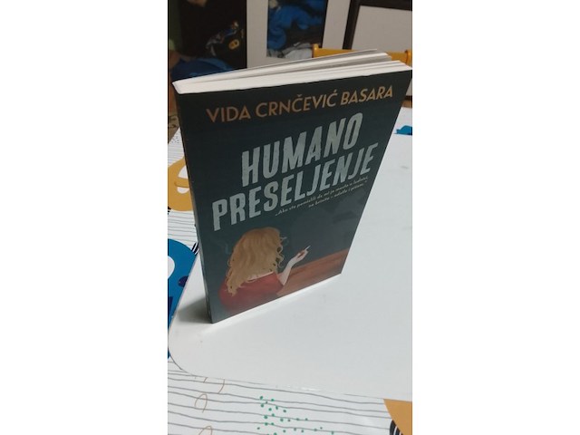 Humano preseljenje Vida Crnčević Basara