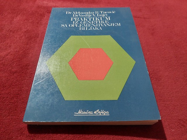 Praktikum iz genetike Aleksandar Tucović