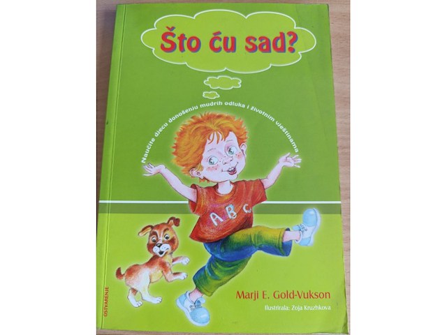 Što ću sad – Marji E. Gold-Vukson