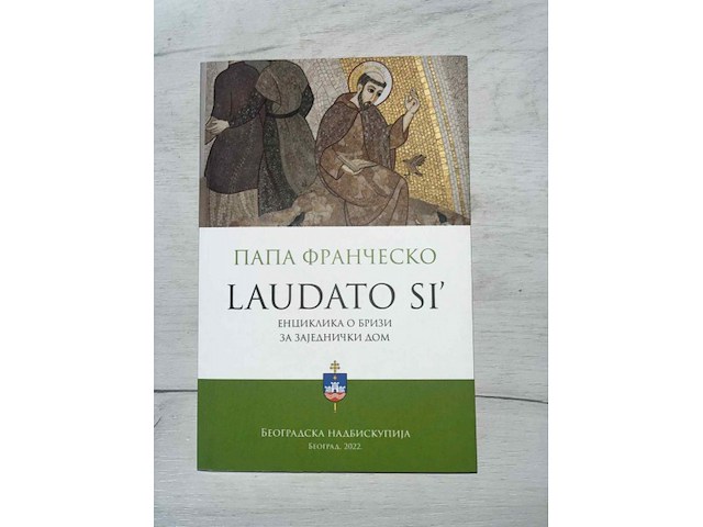 Papa Francisco - Laudato si