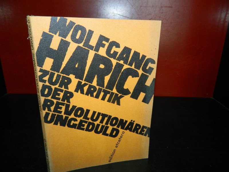 Zur Kritik der Revolutionaren, Wolfgang Harich