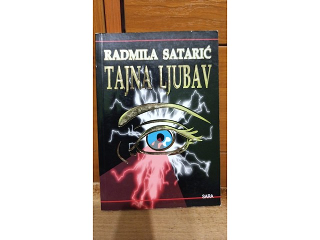 Tajna ljubav - Radmila Satarić