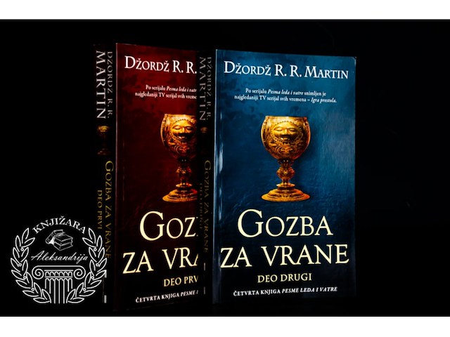 GOZBA ZA VRANE 1 - 2 - Dž. R. R. Martin