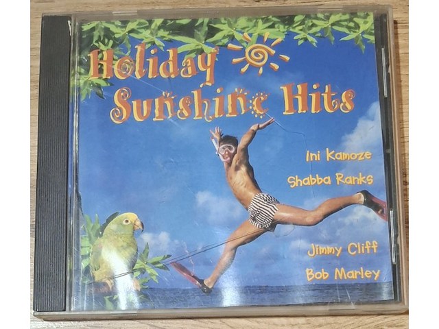 HOLIDAY SUNSHINE HITS - JIMMY CLIFF, BOB MARLEY