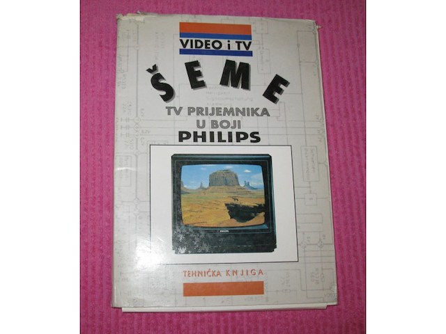 ŠEME TV PRIJEMNIKA U BOJI PHILIPS
