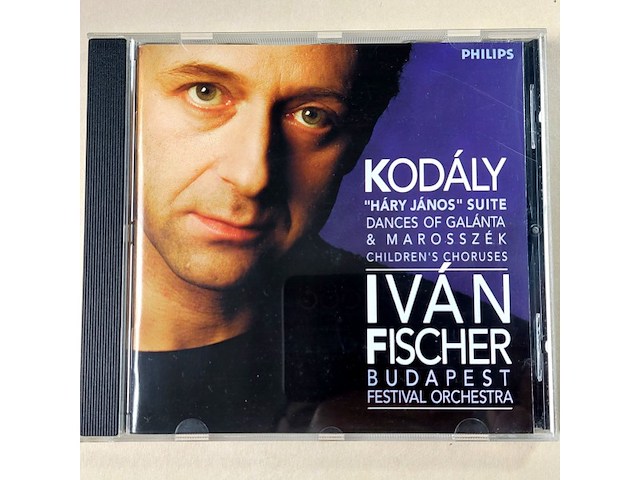 Zoltán Kodály, Ivan Fischer - Kodály: `Háry János` Suit