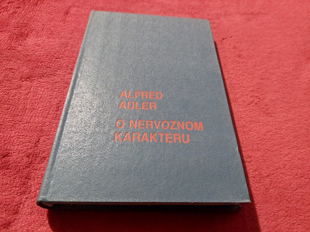 O nervoznom karakteru Lafred Adler
