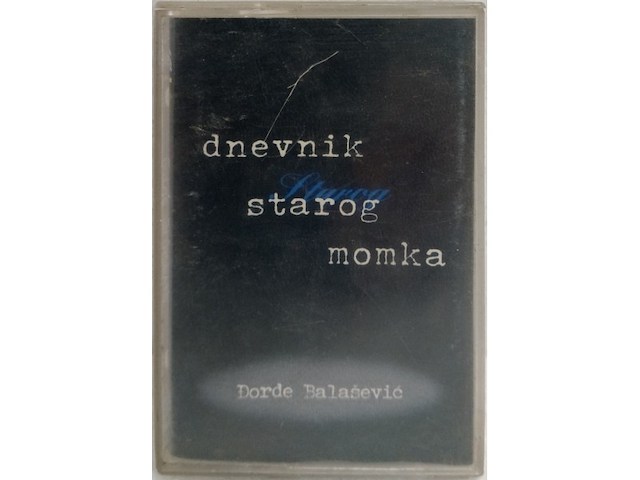 AKD Đorđe Balašević - Dnevnik Starog Momka