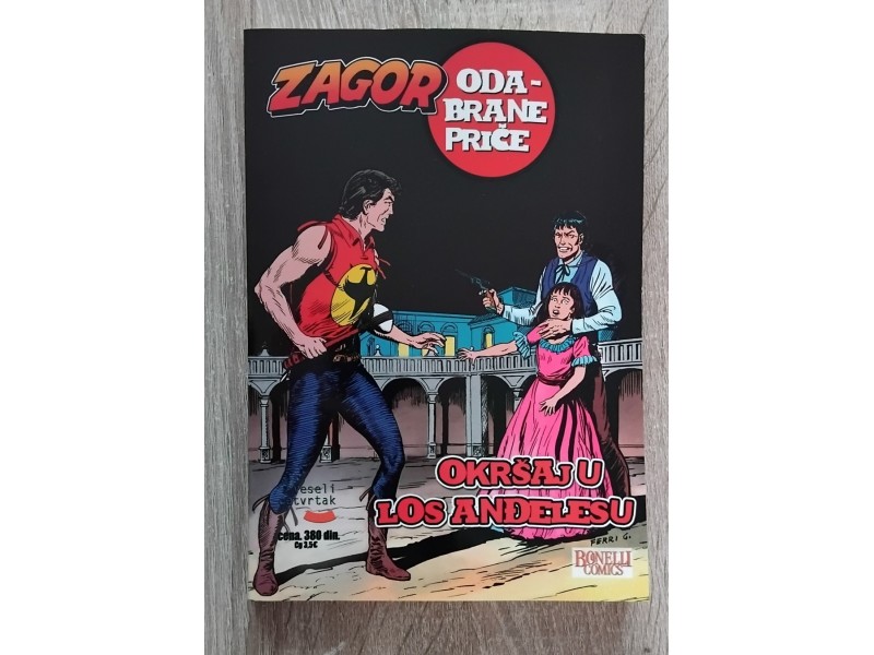 Zagor Odabrane priče br.33 Okršaj u Los Anđelsesu