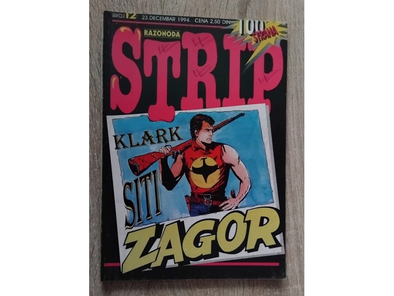 Strip razonoda broj 12 Zagor - Klark siti