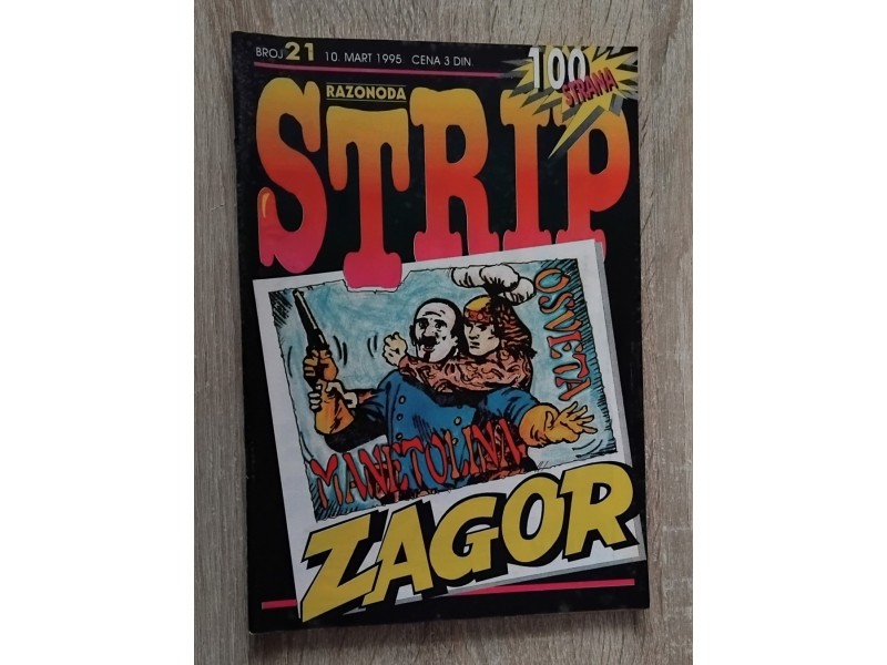 Strip razonoda broj 21 Zagor - Pukovnikova podvala II