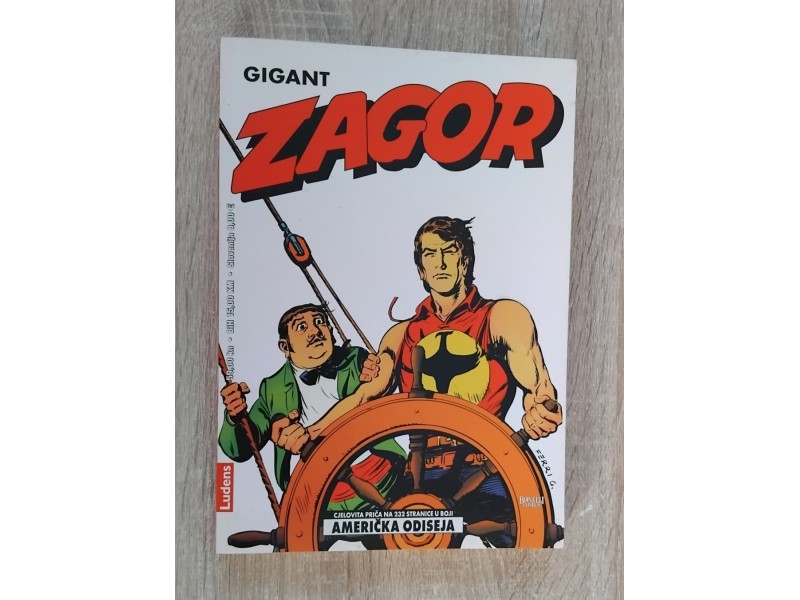 ZAGOR GIGANT 1 - AMERIČKA ODISEJA