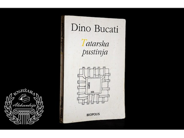 TATARSKA PUSTINJA - Dino Bucati