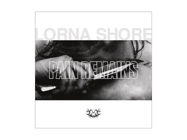 Lorna Shore Pain Remains